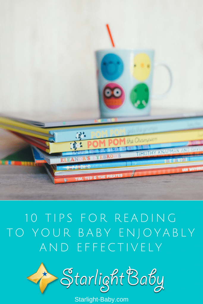 10 Tips For Reading To Your Baby Enjoyably And Effectively Kinacle