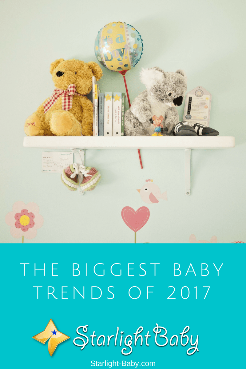 The Biggest Baby Trends Of 2017