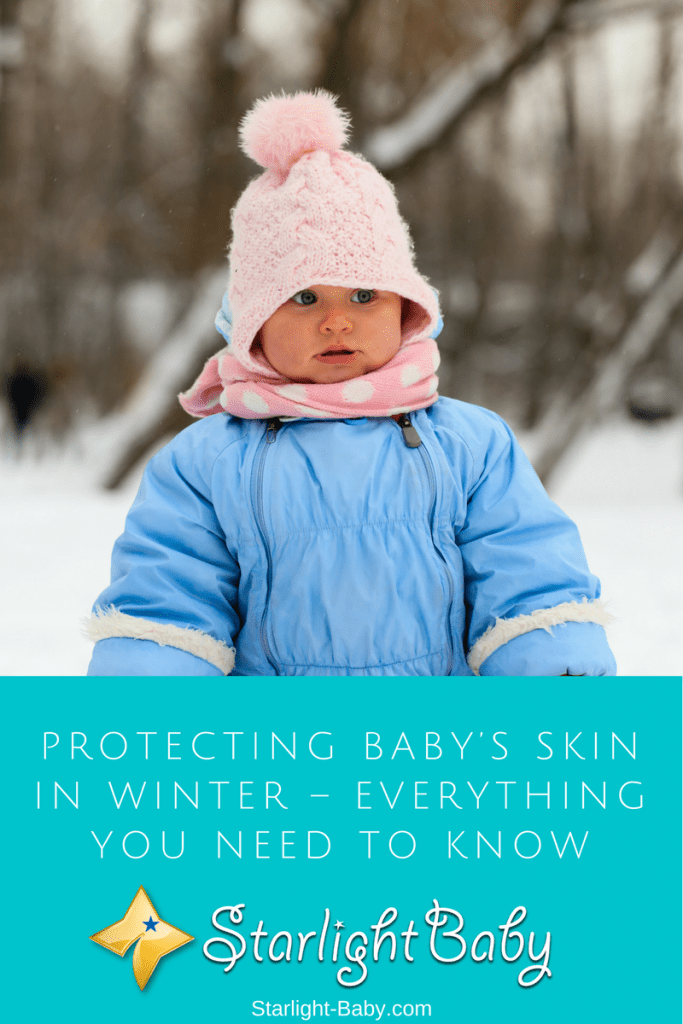Protecting Baby’s Skin In Winter – Everything You Need To Know