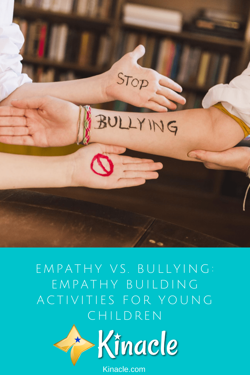 Empathy Vs. Bullying: Empathy Building Activities For Young Children